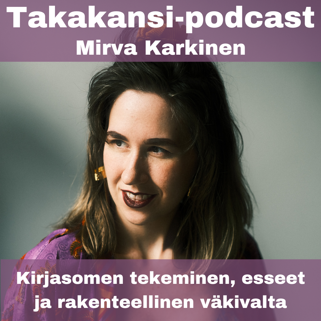 Mirva Karkinen – Kirjasomen tekeminen, esseet ja rakenteellinen ...